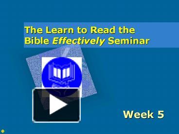 PPT – The Learn to Read the Bible Effectively Seminar PowerPoint ...