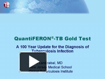 QuantiFERON presentation | free to view