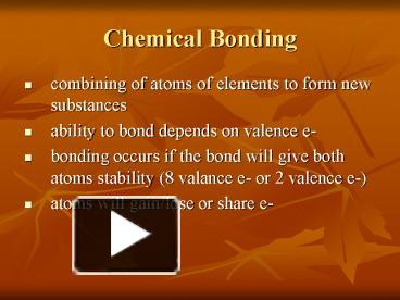 PPT – Chemical Bonding PowerPoint presentation | free to view - id ...