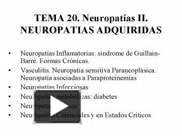 PPT – TEMA 20. Neuropat PowerPoint presentation | free to download - id ...