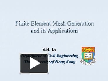PPT – Finite Element Mesh Generation and its Applications PowerPoint ...
