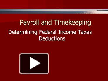 Payroll and Timekeeping presentation | free to view