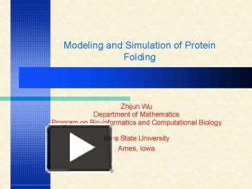 PPT – Protein Folding PowerPoint presentation | free to view - id ...