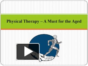 Physical Therapy in San Francisco presentation | free to download