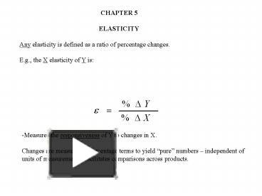 PPT – ELASTICITY PowerPoint presentation | free to view - id: 561f8-ZDc1Z