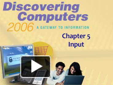 PPT – Chapter 5 Input PowerPoint presentation | free to download - id ...