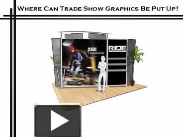 PPT – Trade Show Graphics For Trade Events PowerPoint presentation ...