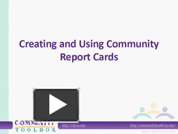 Creating and Using Community Report Cards presentation | free to download