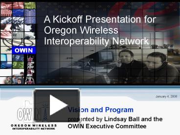 OWIN Work Group All Hands Kickoff Presentation presentation | free to view
