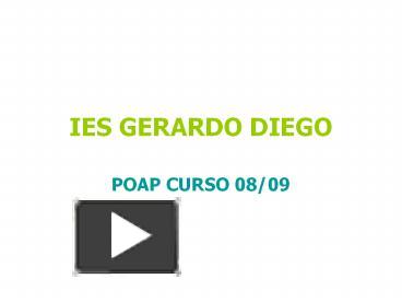PPT – IES GERARDO DIEGO PowerPoint presentation | free to download - id ...