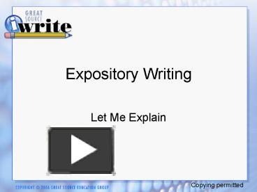 PPT – Expository Writing PowerPoint presentation | free to view - id ...