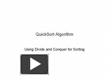 PPT – QuickSort Algorithm PowerPoint presentation | free to download ...
