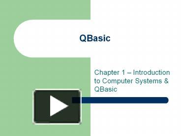 QBasic presentation | free to view