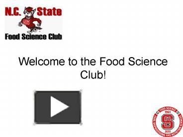 PPT – Welcome to the Food Science Club! PowerPoint presentation | free ...