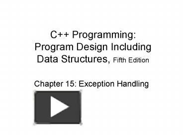 PPT – Chapter 15: Exception Handling PowerPoint presentation | free to ...