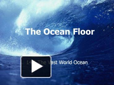 The Ocean Floor presentation | free to download