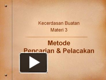 PPT – Metode Pencarian PowerPoint presentation | free to download - id ...