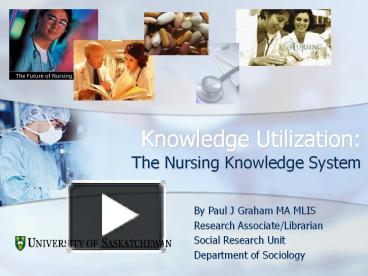 Knowledge Utilization: presentation | free to download