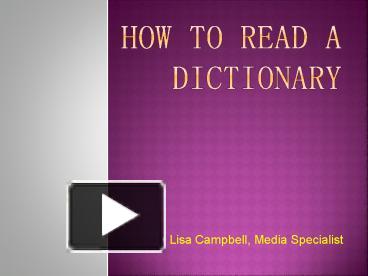 PPT – How to read a dictionary PowerPoint presentation | free to ...