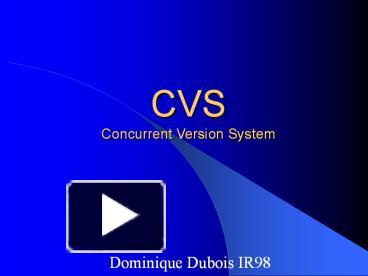 PPT – CVS Concurrent Version System PowerPoint presentation | free to ...