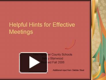 PPT – Helpful Hints for Effective Meetings PowerPoint presentation ...