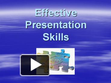 Effective Presentation Skills presentation | free to view