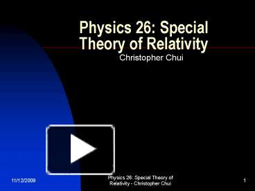 PPT – Physics 26: Special Theory of Relativity PowerPoint presentation ...