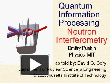 PPT – Quantum Information Processing PowerPoint presentation | free to ...