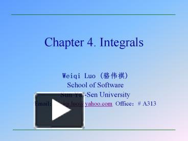 PPT – Chapter 4. Integrals PowerPoint presentation | free to view - id ...
