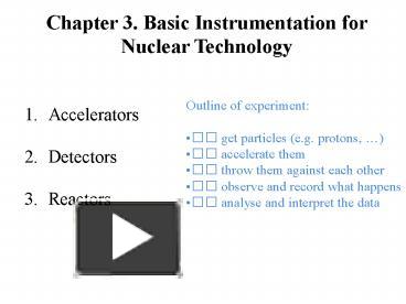 PPT – Chapter 3. Basic Instrumentation for Nuclear Technology ...