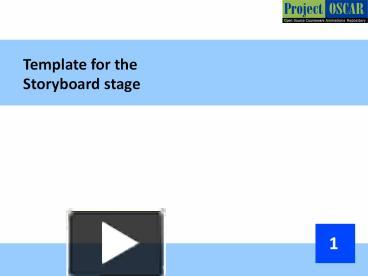 Template for the Storyboard stage presentation | free to view