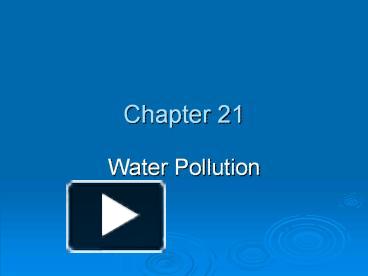 PPT – Water Pollution PowerPoint presentation | free to download - id ...