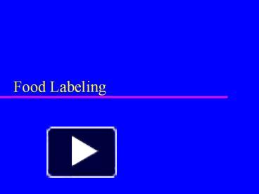 Food Labeling presentation | free to download