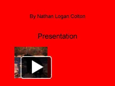 By Nathan Logan Colton presentation | free to view