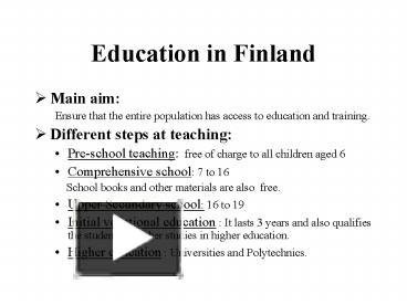 Education in Finland presentation | free to view