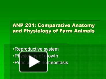 ANP 201: Comparative Anatomy and Physiology of Farm Animals ...