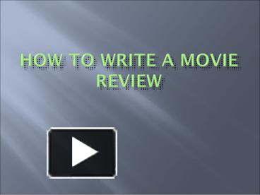 How to Write a Movie Review presentation | free to download