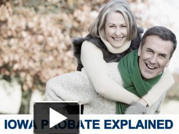 Iowa Probate Explained presentation | free to download