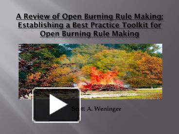 A Review of Open Burning Rule Making: Establishing a Best Practice ...