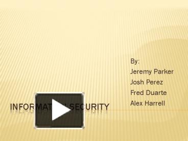 PPT – Information Security PowerPoint presentation | free to view - id ...