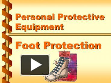 Personal Protective Equipment presentation | free to view