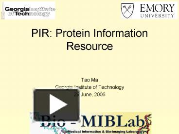 PPT – PIR: Protein Information Resource PowerPoint presentation | free ...