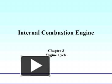 Internal Combustion Engine presentation | free to view