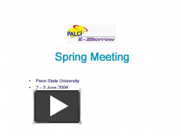 PPT – PowerPoint Presentation PALCI Spring 2004 Day 2 PowerPoint ...