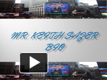 PPT – Keith Sazer PowerPoint presentation | free to download - id ...