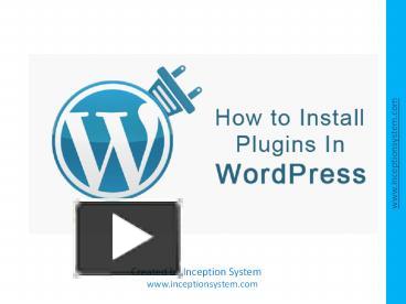 PPT – WordPress Plugin Installation - Step by Step Guidelines ...