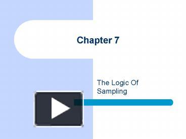 PPT – The Logic Of Sampling PowerPoint presentation | free to view - id ...