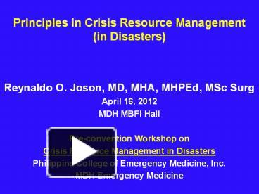 Principles in Crisis Resource Management (in Disasters) presentation ...