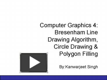 Computer Graphics 4: Bresenham Line Drawing Algorithm, Circle Drawing ...