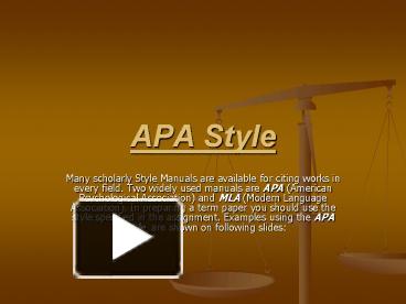 PPT – APA Style PowerPoint presentation | free to view - id: 58917b-MGI2N